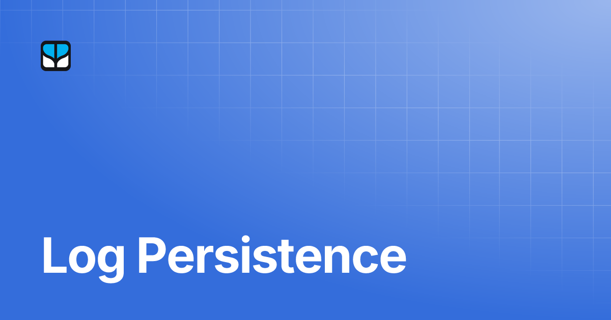 Log Persistence | Elsa 3