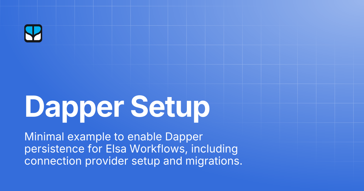 Dapper Setup | Elsa 3