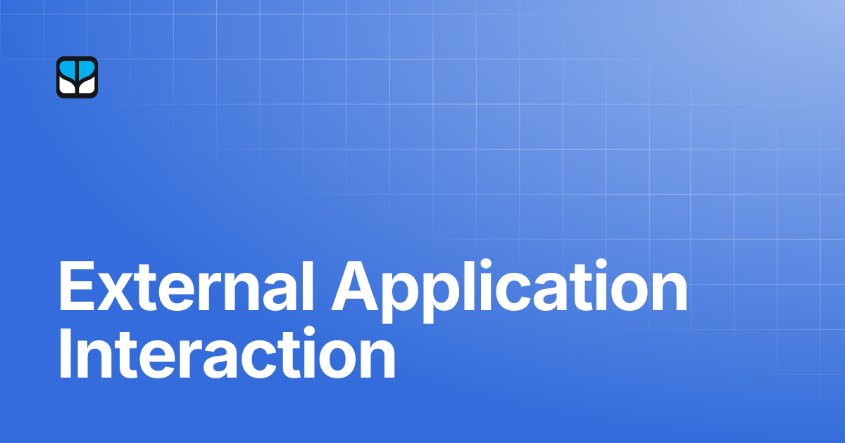 External Application Interaction | Elsa 3