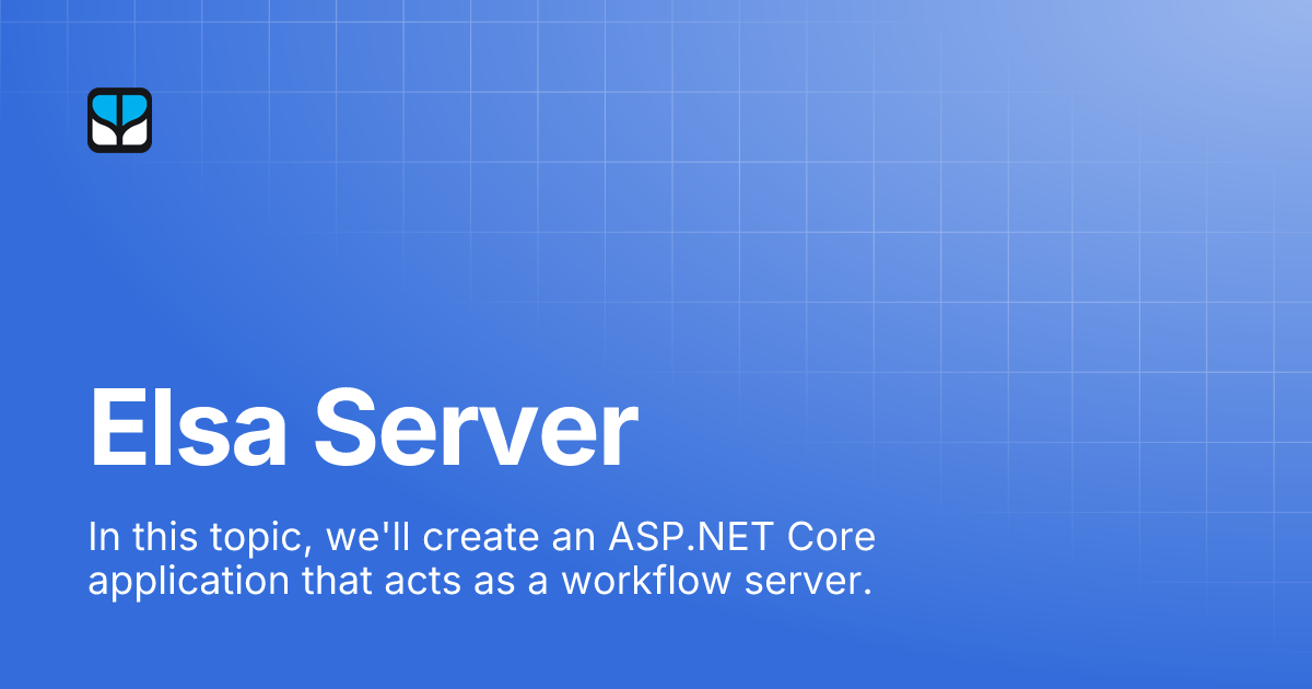 Elsa Server | Elsa 3